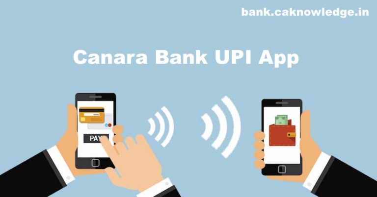 Canara Bank UPI App, Download Canara UPI App Canara ai1