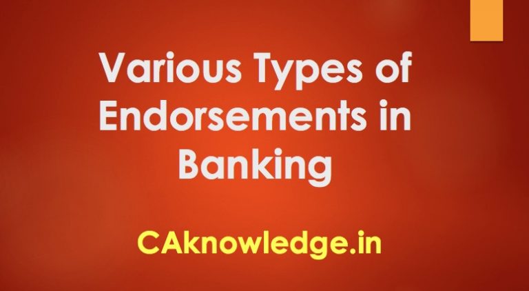 Various Types of Endorsements in Banking with detailed analysis