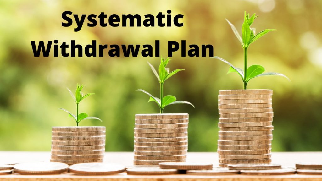What is Systematic Withdrawal Plan (SWP): In Detailed