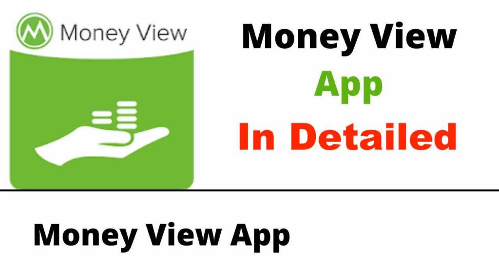 Money View App 2025: Apply for a Loan Online, how to apply?