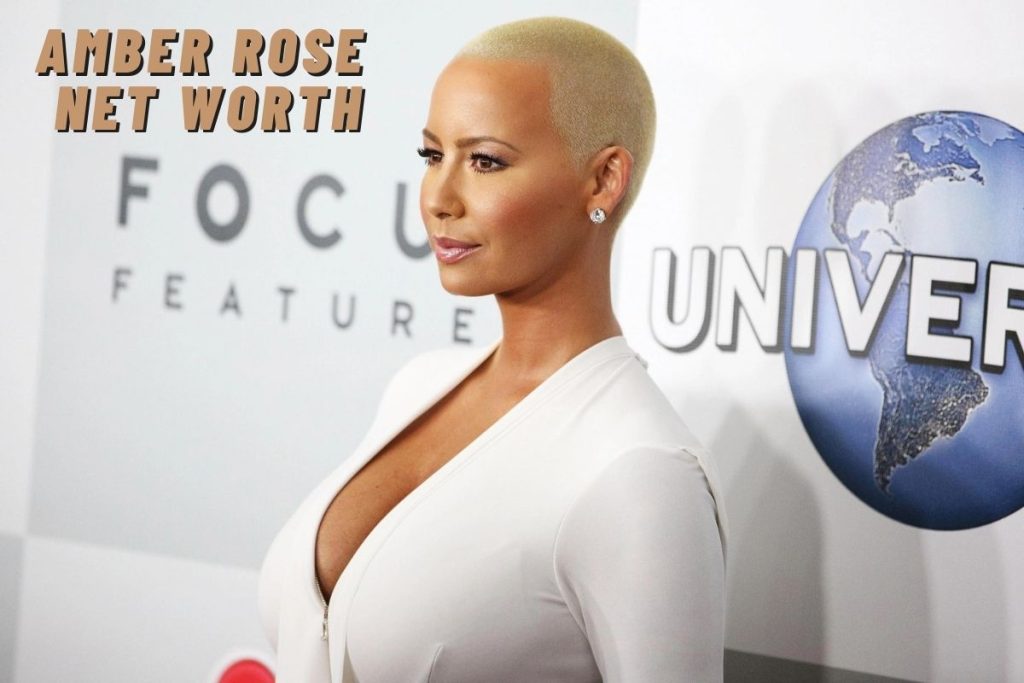 Amber Rose Net Worth: Career Earnings, and Lifestyle Revealed
