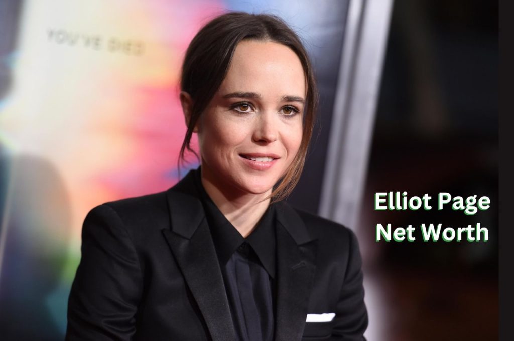 Elliot Page Net Worth 2025: A Key to Elliot Page's Wealth