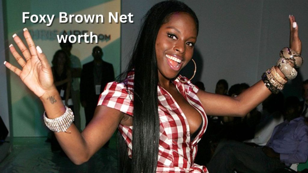 Foxy Brown Net Worth 2025: Annual Income and Carere
