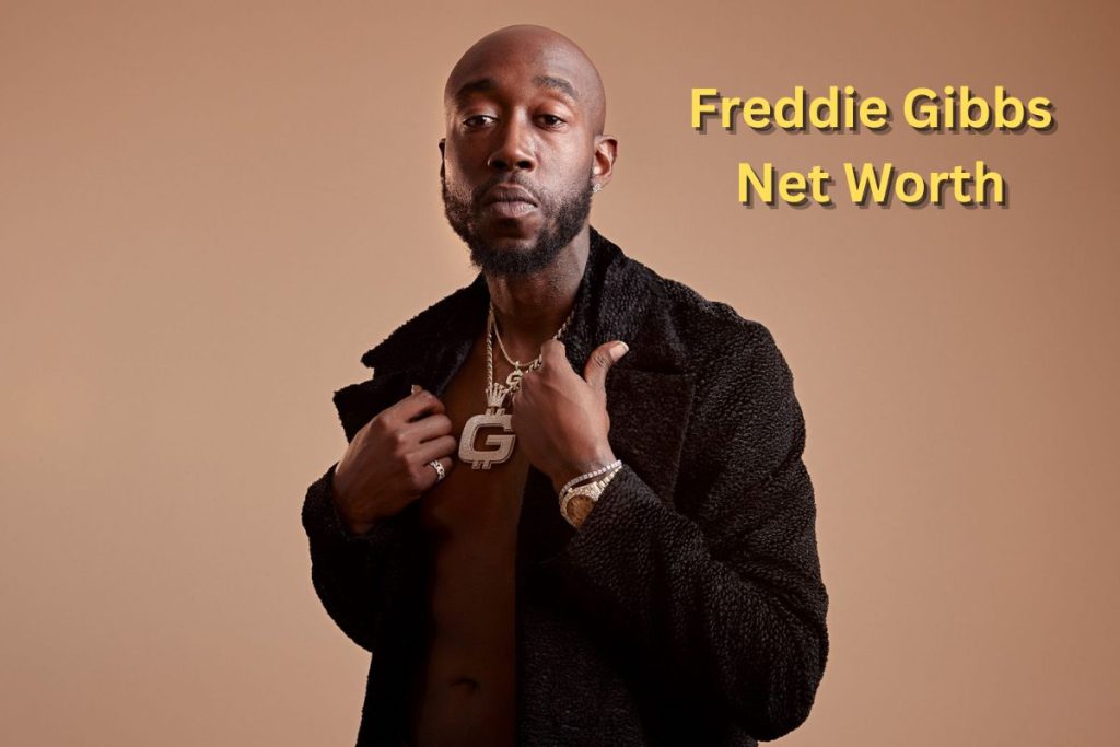 Freddie Gibbs Net Worth 2025: Annual Income and Assets