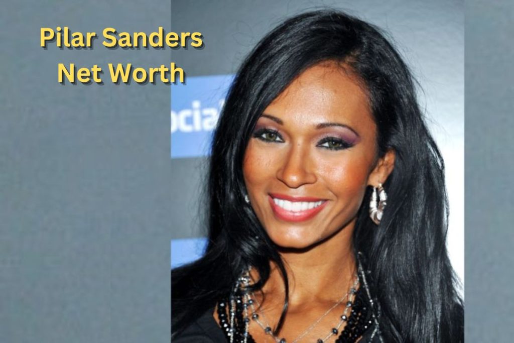 Pilar Sanders Net Worth 2025: Income, Assets, and Biography