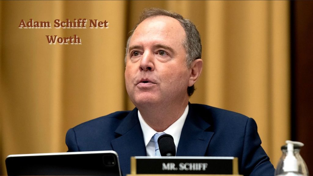 Adam Schiff Net Worth, Salary, Biography and Donations 2025