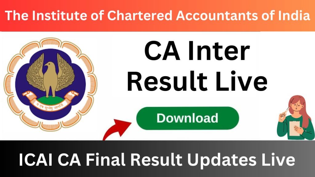 CA Inter Result May 2024 (Declared): ICAI CA Result at icai.nic.in