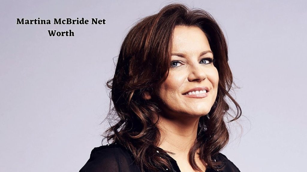 Martina McBride Net Worth: The Business Mind Behind the Music