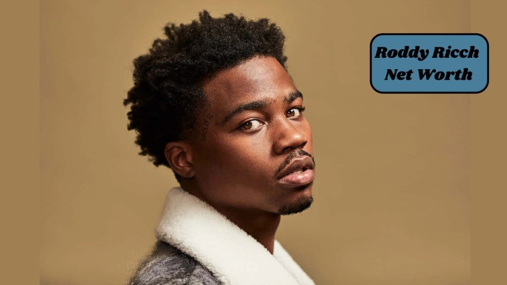 The Untold Story of Roddy Ricch's Net Worth Empire