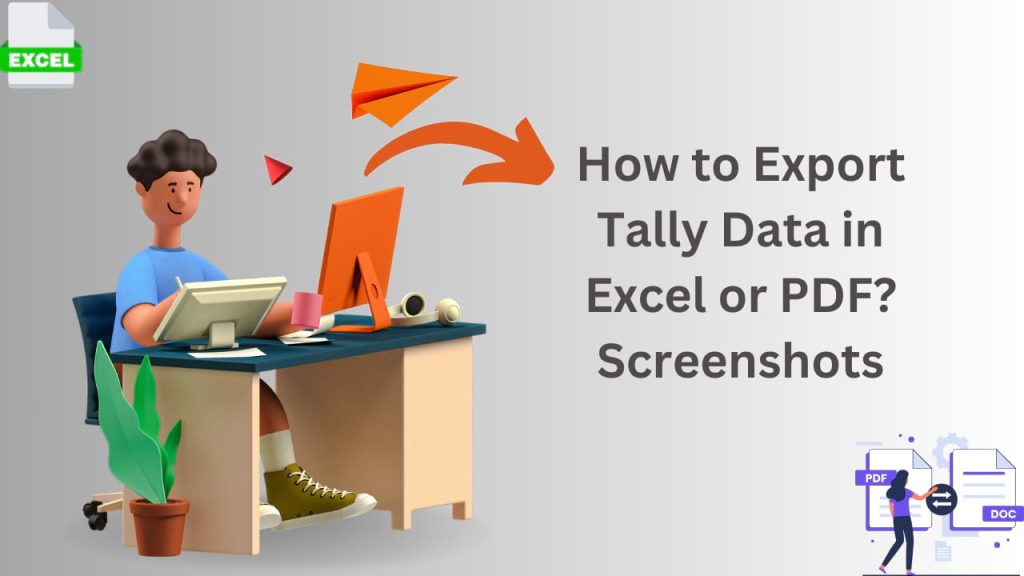 How to Export Tally Data in Excel or PDF 2025? Screenshots