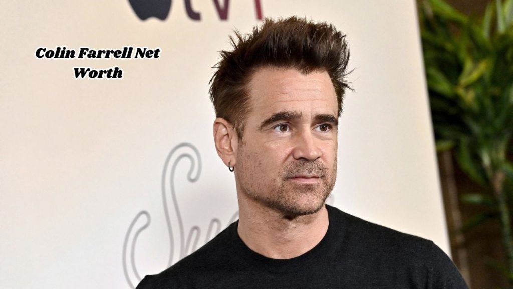 Colin Farrell Net Worth: Breaking Down Farrell's $80 Million Empire