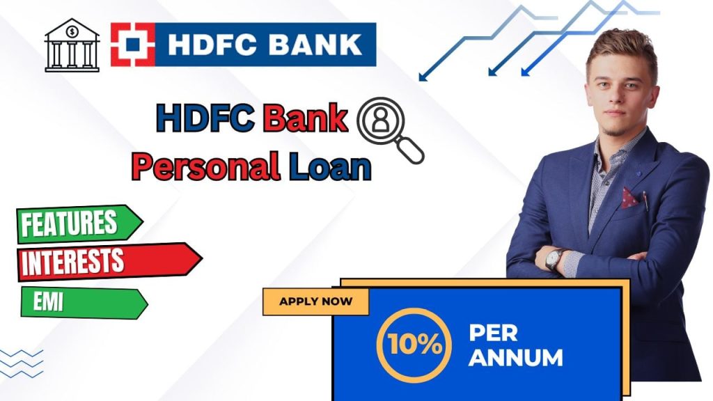 HDFC Bank Personal Loan 2025: Interest Rates and Eligibility